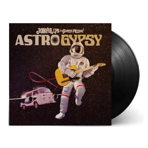 "Astro Gypsy" (Vinyl) – Jennifer Lyn & The Groove Revival